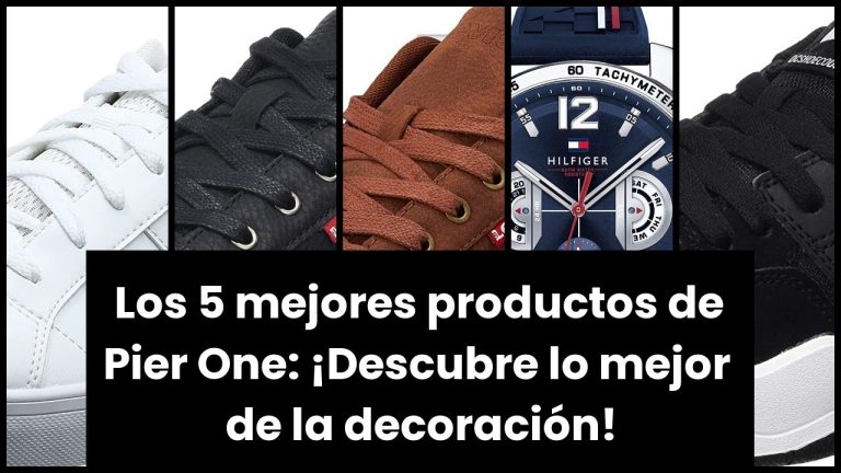 ¿De Dónde Es la Marca Pier One? Descubre su Historia y Origen - Todo ...